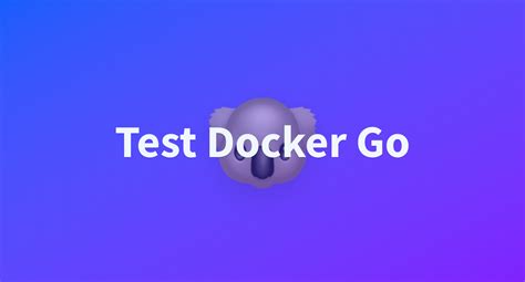 Test Docker Go A Hugging Face Space By Spacesexamples