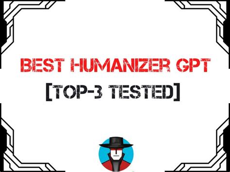 Best Ai Humanizer Tools Rated Best To Worst Trickmenot Ai