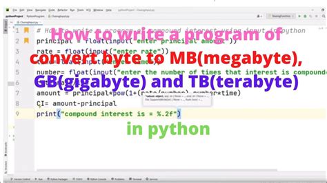 How To Write A Program Of Convert Byte To Mbmegabyte Gbgigabyte And Tbterabyte In Python