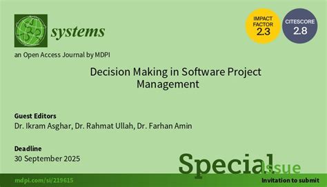 📢 Welcome To Submit To Our New Special Issue Decision Making In Software Project Management