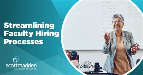 Streamlining Faculty Hiring Processes Scottmadden