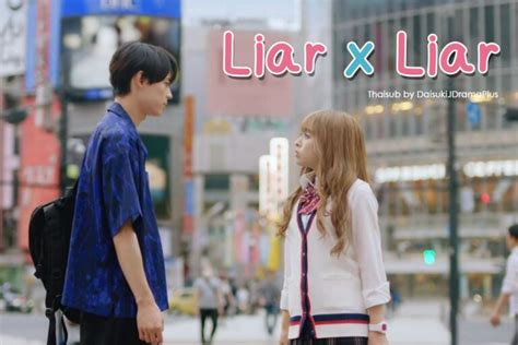 ซับไทย Liar X Liar Daisuki Jdrama Plus