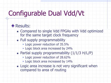 Ppt Power Reduction For Fpga Using Multiple Vddvth Powerpoint