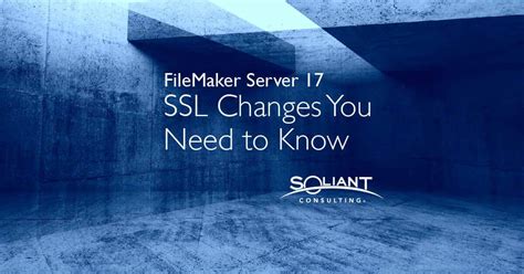 Filemaker Server And Ssl Changes You Need To Know