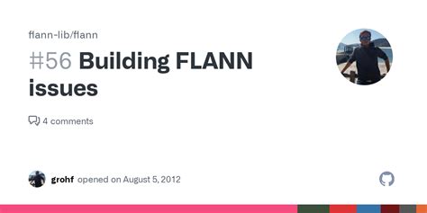 building flann issues · issue 56 · flann lib flann · github