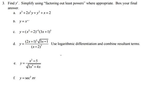 solved find y simplify using factoring out least powers chegg