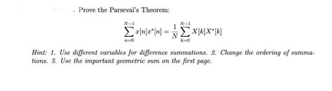 solved prove the parseval s theorem n 1 n 1 Σα[n]t [n] κι