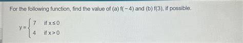 solved for the following function find the value of