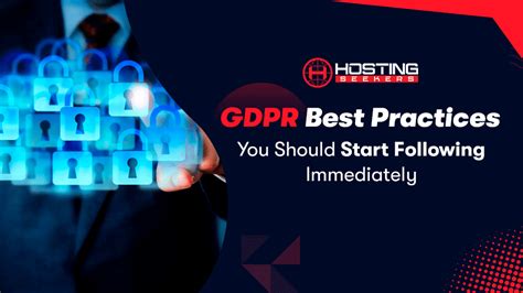 Top 7 Gdpr Best Practices A Helpful Business Checklist