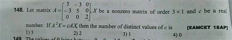 148 Let Matrix A Left Begin Array C C C 5 And 3 And 0 3 And 5