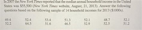 Solved In 2007 The New York Times Reported That The Median