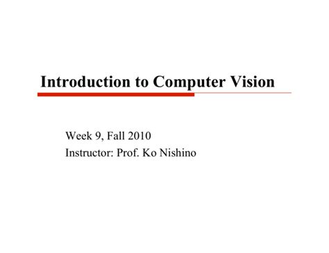 Introduction To Computer Vision