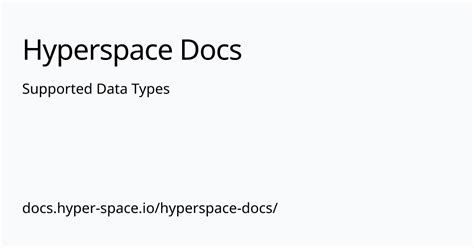 Supported Data Types Hyperspace Docs