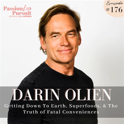 Darin Olien On Getting Down To Earth Superfoods And The Truth Of Fatal Conveniences Showit Blog