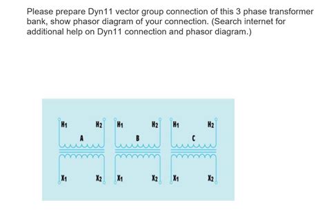 Solved Please Prepare Dyn Vector Group Connection Of This Chegg Com