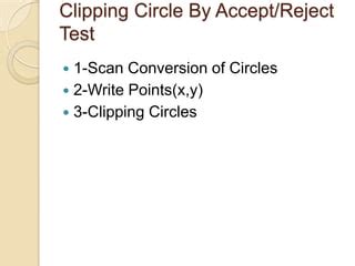 Circle Curve Clipping Algorithm PPT