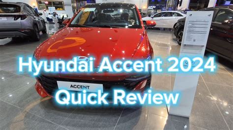 Latest Hyundai Accent 2024 15l Gl Smart Quick Review Youtube