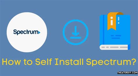 How To Self Install Spectrum 2025