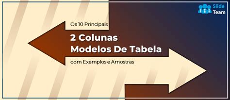 Os 10 Principais Modelos De Tabela De 2 Colunas Com Exemplos E Amostras