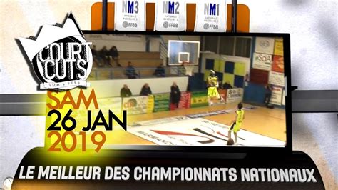 Top 10 Courtcuts Ffbb Du 26 Janvier 2019 Youtube