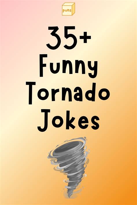35 Funny Tornado Jokes