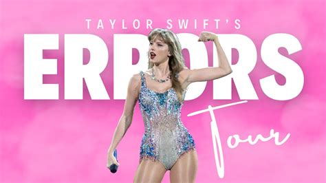 taylor swift era s errors tour youtube
