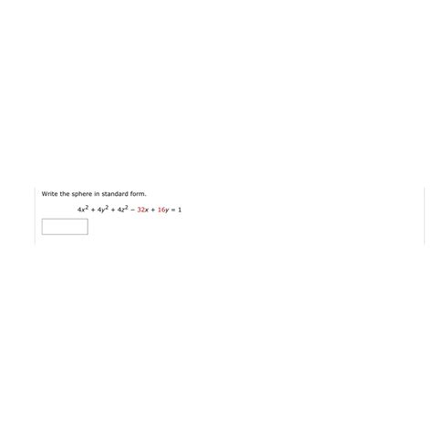 solved write the sphere in standard