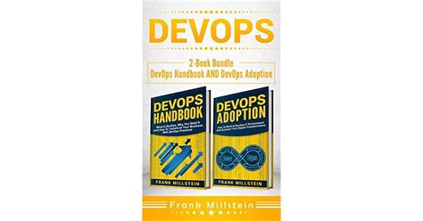 Devops Book Bundle Devops Handbook And Devops Adoption By Frank Millstein