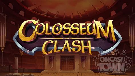 Colosseum Clash（コロシアム・クラッシュ）