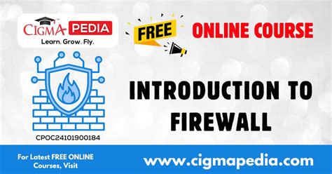 Introduction To Firewall Free Online Course Cigma Pedia