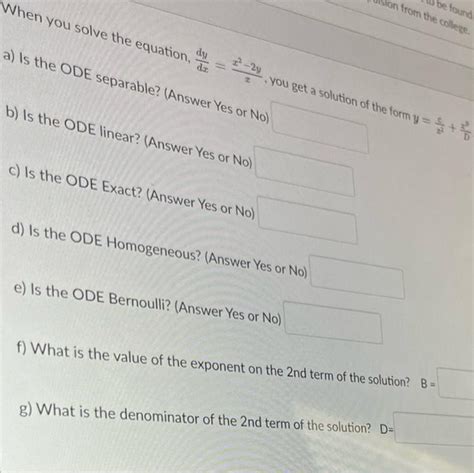 Solved Is The Ode Homogeneous Answer Yes Or No G What Is