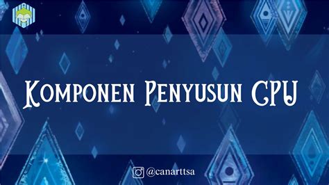Komponen Penyusun Cpu