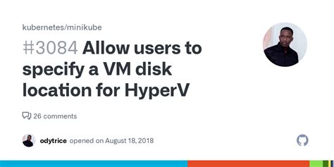 Allow Users To Specify A Vm Disk Location For Hyperv · Issue 3084