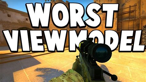 THE WORST CSGO VIEWMODEL CSGO Competitive Gameplay YouTube