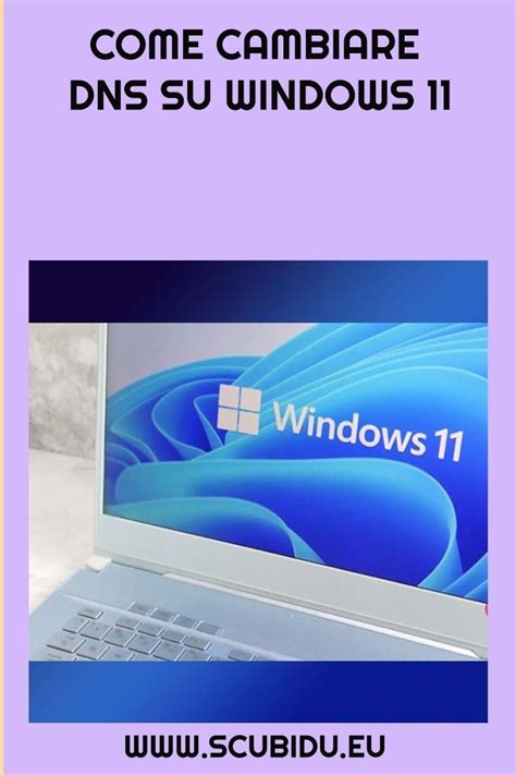 Come Cambiare Dns Su Windows 11 Dns Windows Personal Care