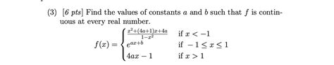 Solved 3 6pts Find The Values Of Constants A And B Such Chegg Com