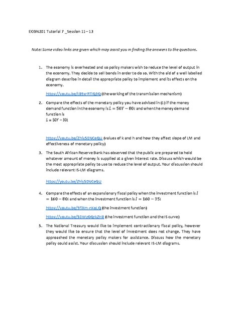 Econ201 Tutorial 7 1 The Economy Is Overheated And So Policy Makers Wish To Reduce The Level