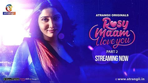 Rosy Maam I Love You Part 02 Streaming Now Pay Per View