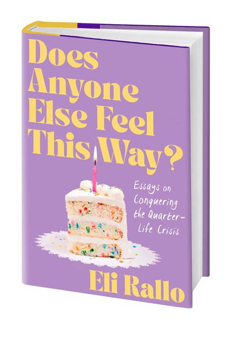 Does Anyone Else Feel This Way — Eli Rallo