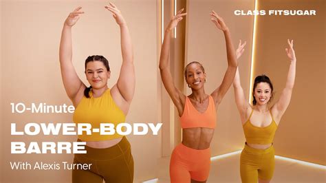 10 Minute Barre Butt Workout With Alexis Turner Popsugar Fitness