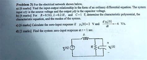 solved problem 3 for the electrical network shown below a [6 marks