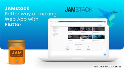 Jamstack Better Way Of Making Web App With Flutter By Chirag Jadav Medium