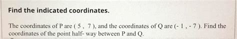 Solved Find The Indicated Coordinates The Coordinates Of P Chegg