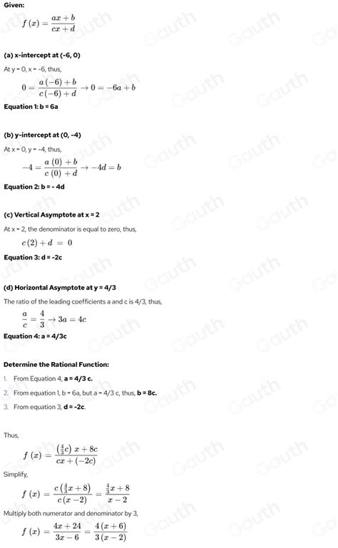 Solved Write An Equation For A Rational Function Of The Form Fx Axbcxd Whose Graph Has