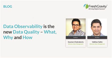 What Data Observability Is And Why It Matters Fresh Gravity Posted On