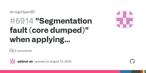 Segmentation Fault Core Dumped When Applying Transform · Issue