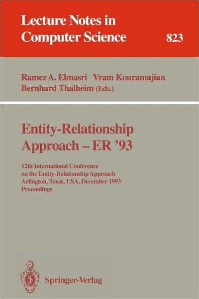 Entity Relationship Approach Er 93 12th International Conference On The Entity Relationship