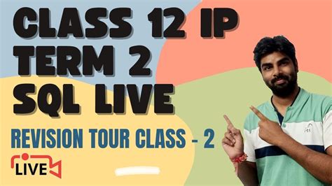 class 12 ip database query using sql quiz revision tour term 2 cbse youtube