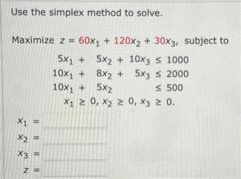 solved use the simplex method to solve maximize
