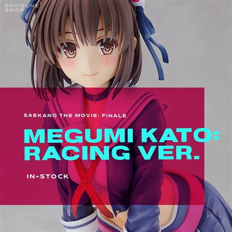 พร้อมส่ง ฟิกเกอร์ โมเดล Saekano The Movie Finale 17 Megumi Kato